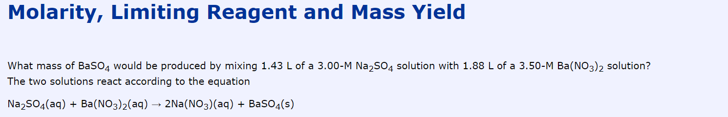 Solved Molarity, Limiting Reagent and Mass Yield What mass | Chegg.com