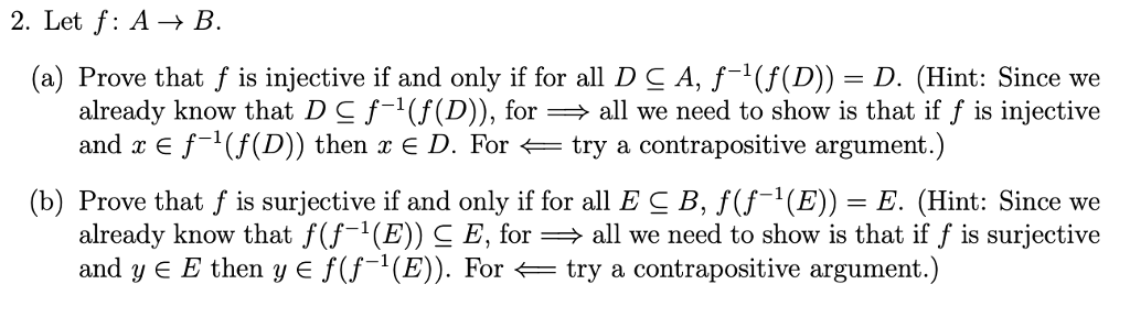 Solved 2. Let f: A- B (a) Prove that f is injective if and | Chegg.com