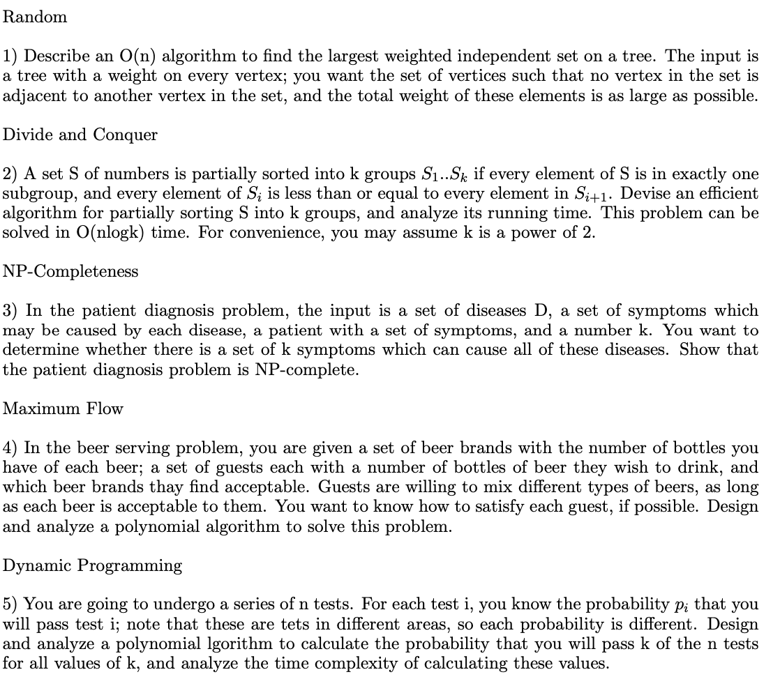 Random 1) Describe an O(n) algorithm to find the | Chegg.com