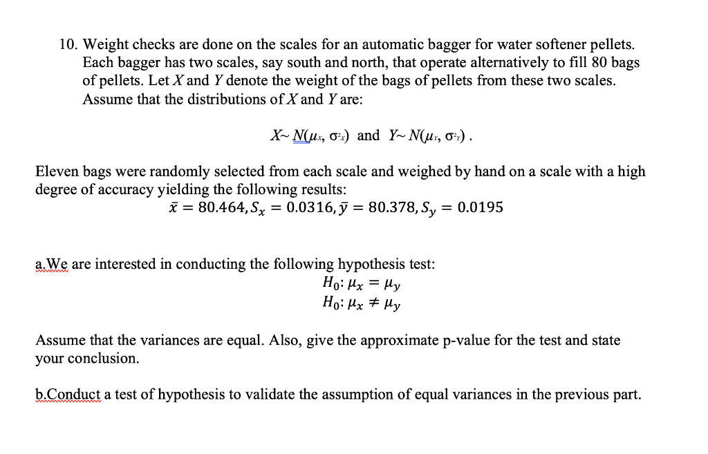 Solved 10. Weight checks are done on the scales for an | Chegg.com