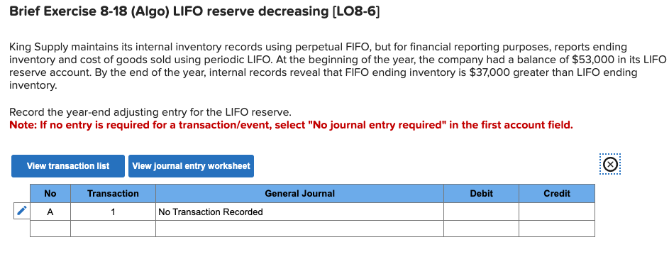 Solved Brief Exercise 8-18 (Algo) LIFO reserve decreasing | Chegg.com