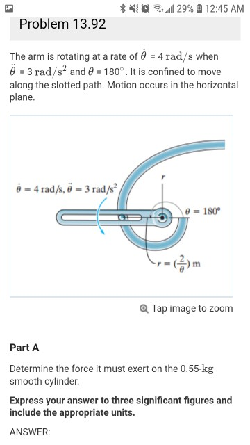 Solved 29% 12:45 AM Problem 13.92 The arm is rotating at a | Chegg.com