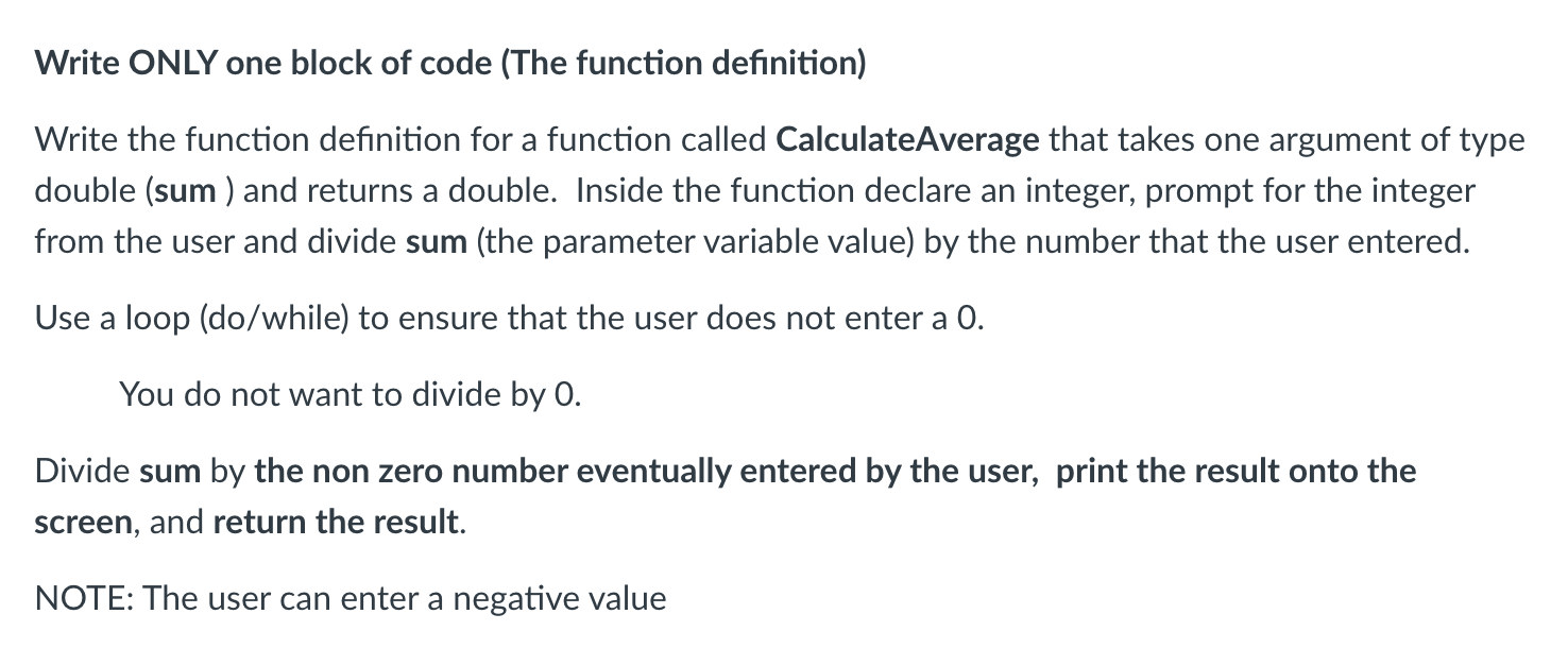 Solved Write ONLY one block of code (The function | Chegg.com