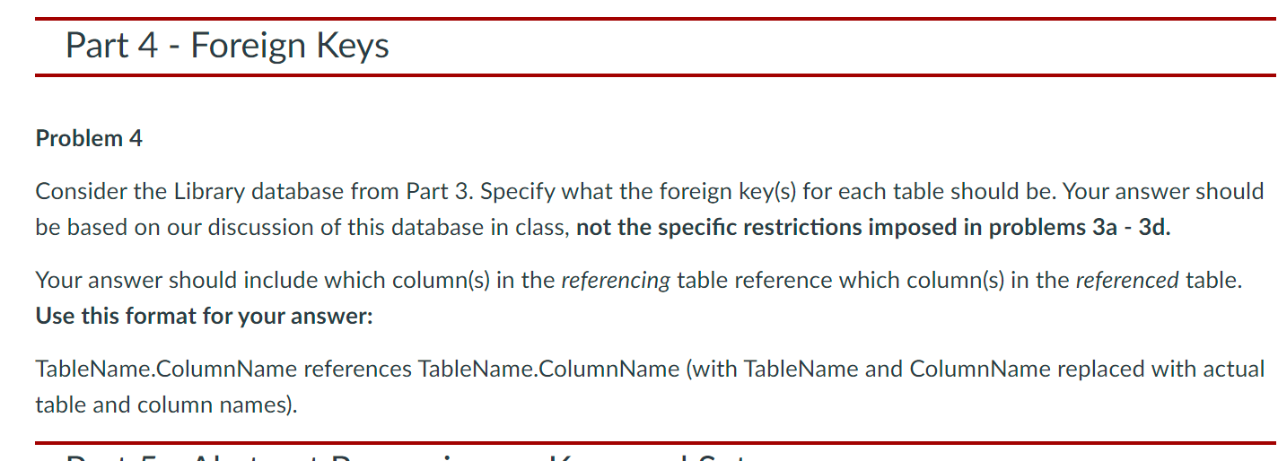 Consider the Library database from Part 3. Specify | Chegg.com