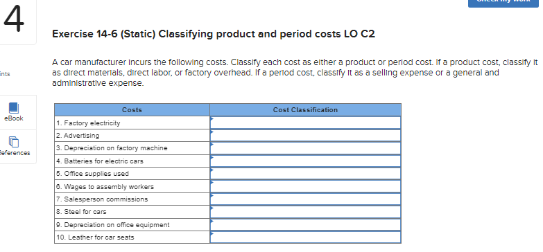 Solved 4Exercise 14-6 (Static) Classifying product and | Chegg.com Solved 4Exercise 14-6 (Static) Classifying product and | Chegg.com