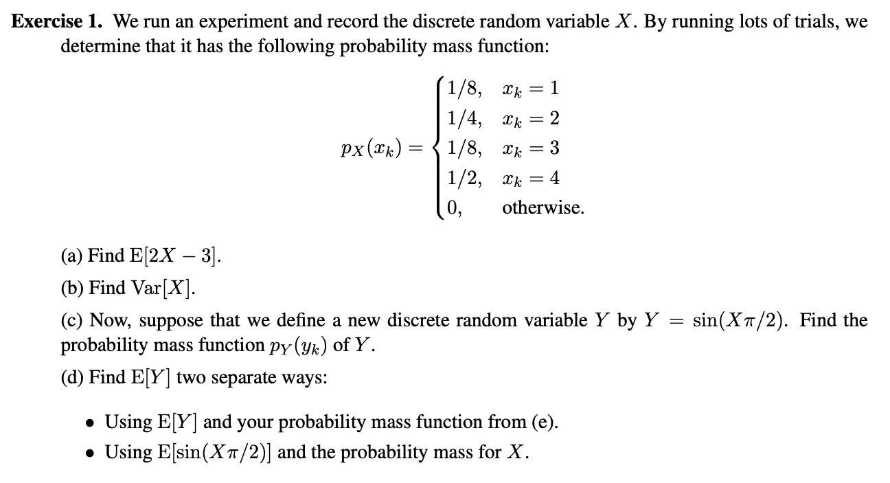 Solved Exercise 1. We run an experiment and record the | Chegg.com