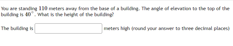 Solved You are standing 110 meters away from the base of | Chegg.com