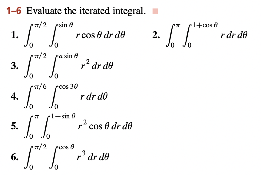 Solved 1-6 Evaluate the iterated integral. 1. | Chegg.com