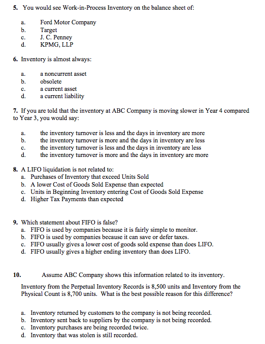 Solved 5. You would see Work-in-Process Inventory on the | Chegg.com