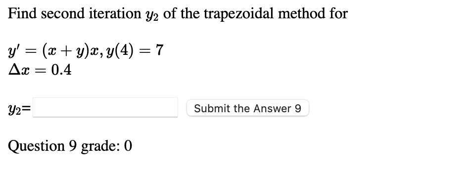 Solved Find second iteration y2 of the trapezoidal method | Chegg.com
