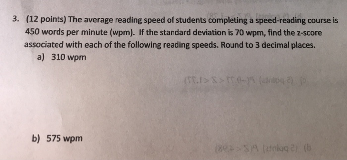Solved The average reading speed of students completing a | Chegg.com