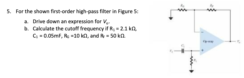 Solved 5. For the shown first-order high-pass filter in | Chegg.com