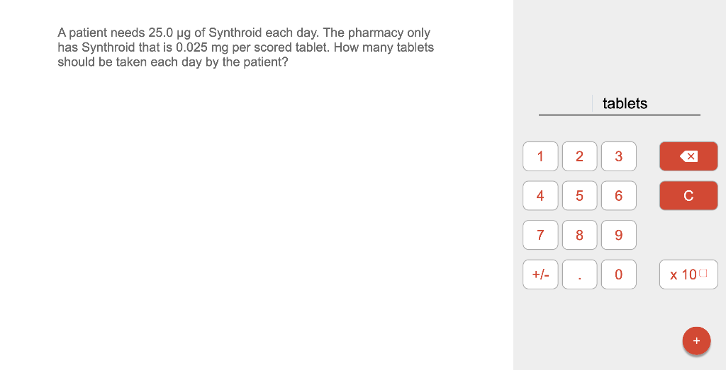 Solved A patient needs 25.0μg of Synthroid each day. The | Chegg.com
