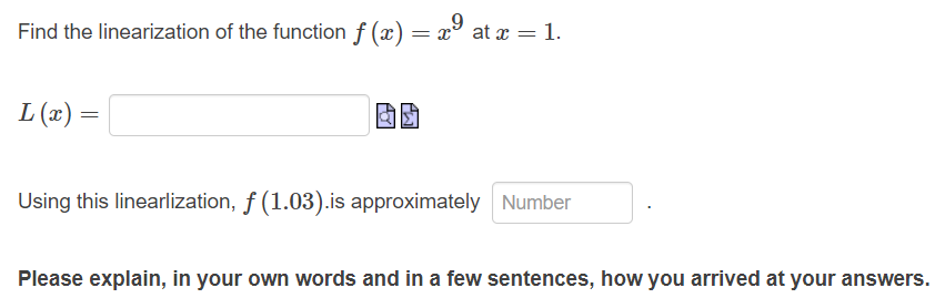 Solved Find the linearization of the function f (x) = 9 = x | Chegg.com