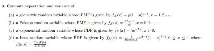 Solved 3 Compute Expectation And Variance Of A A