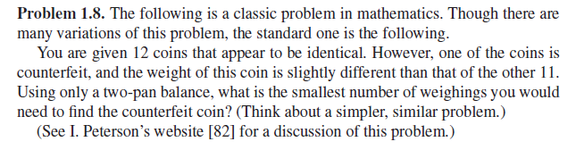 Solved Problem 1.8. The following is a classic problem in | Chegg.com