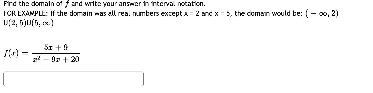Solved Find the domain of f and write your answer in | Chegg.com