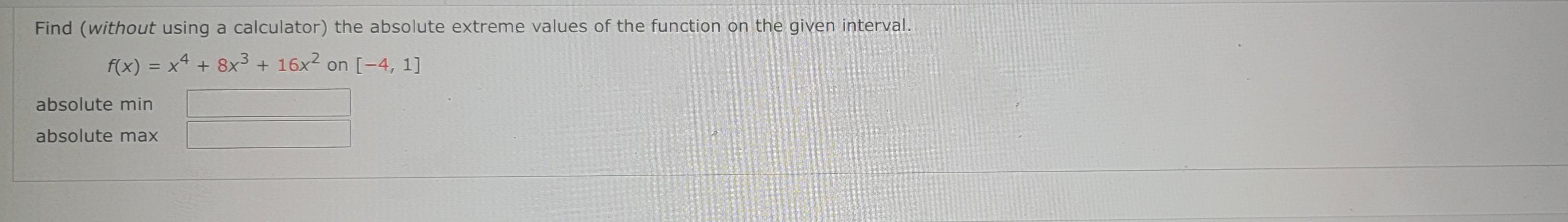 Solved Find (without using a calculator) the absolute | Chegg.com