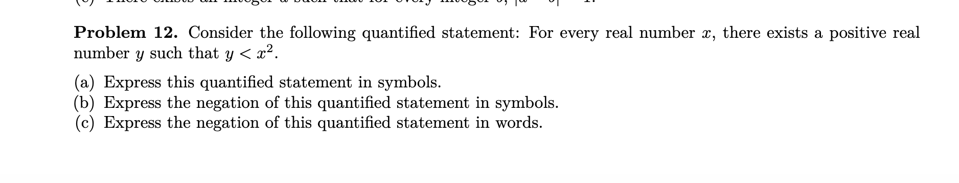Solved Problem 12. Consider the following quantified | Chegg.com