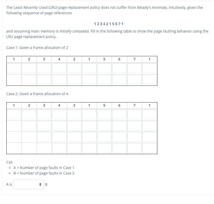 Solved The Least Recently Used (LRU) page replacement policy | Chegg.com