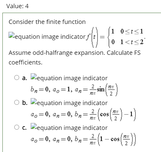 Solved Value: 4 Consider the finite function 1 0 | Chegg.com
