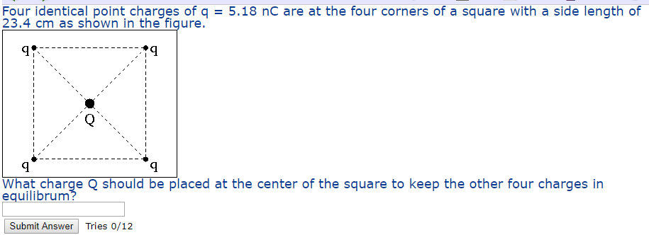 Solved Four identical point charges of g 5.18 nC are at the | Chegg.com