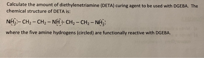Solved Calculate the amount of diethylenetriamine (DETA) | Chegg.com