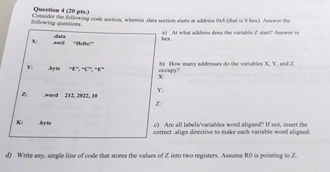 Solved Question 4(20 pts.) Consider the followis. d) Write | Chegg.com