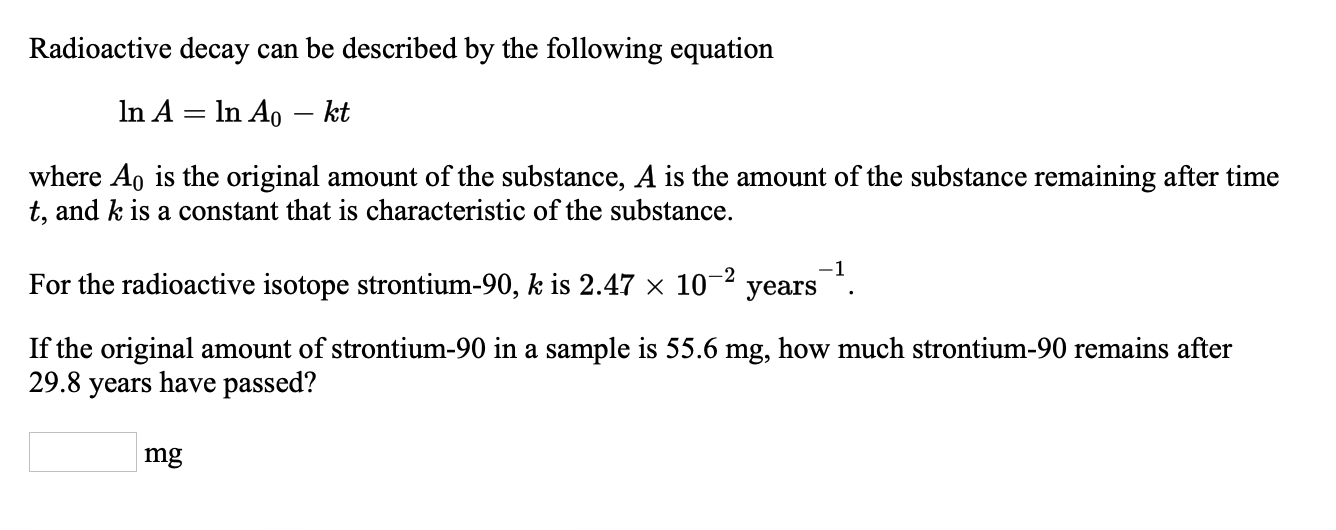 Solved Radioactive decay can be described by the following | Chegg.com