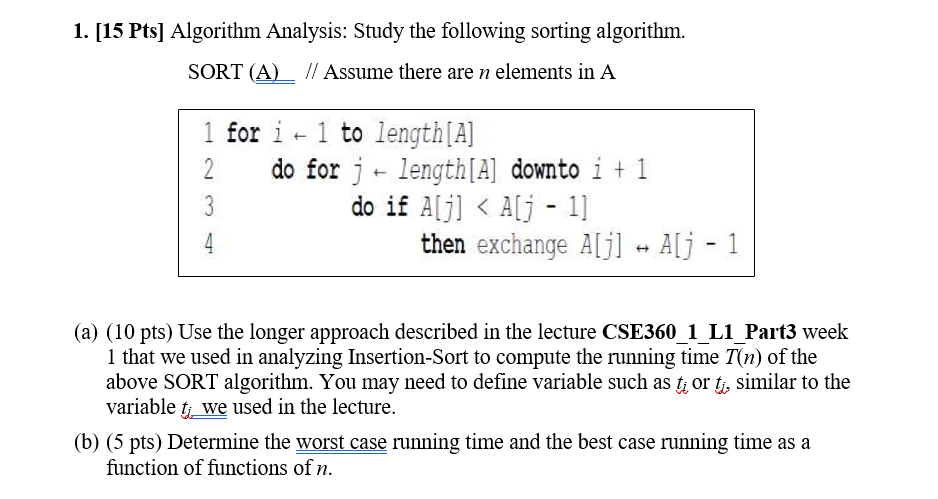 Solved 1. [15 Pts] Algorithm Analysis: Study the following | Chegg.com