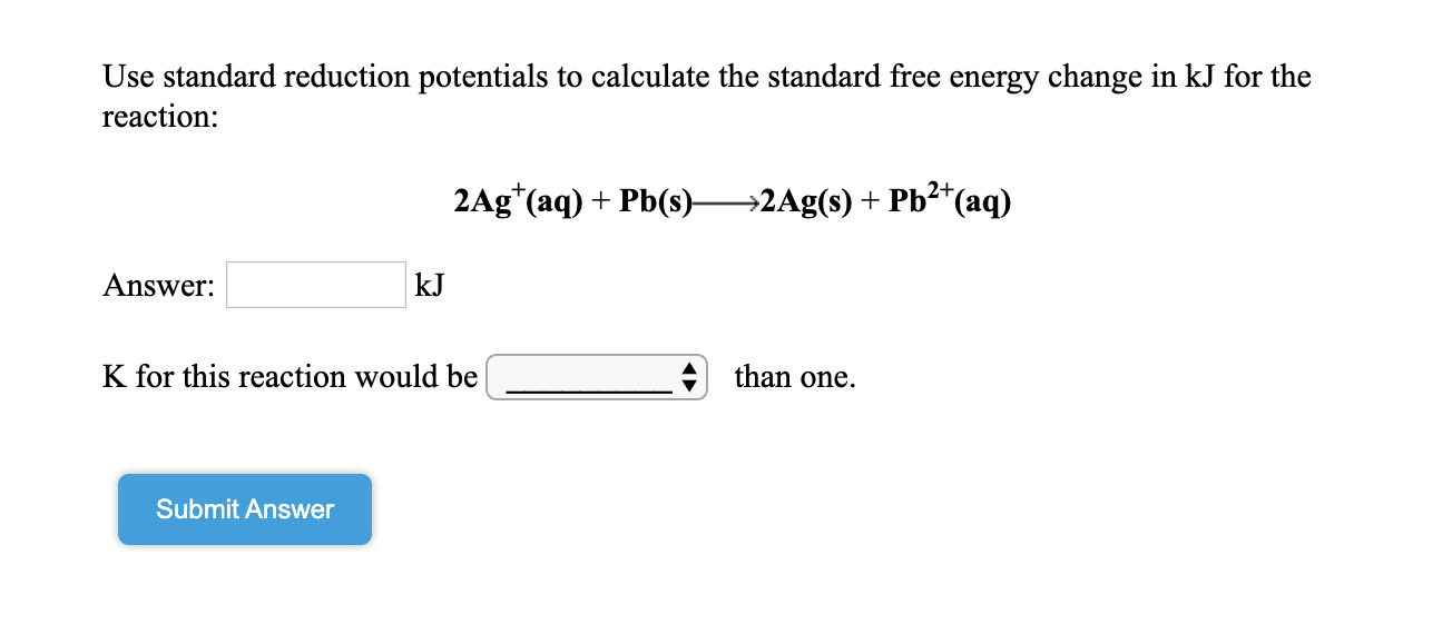 Solved Use Standard Reduction Potentials To Calculate The