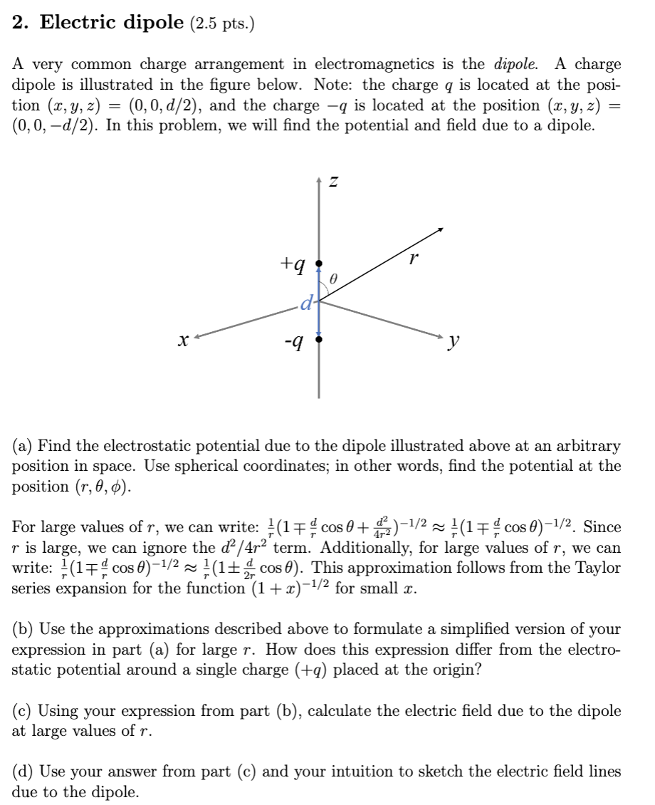 Solved A very common charge arrangement in electromagnetics | Chegg.com