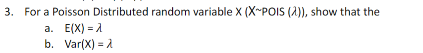 Solved 3 For A Poisson Distributed Random Variable 