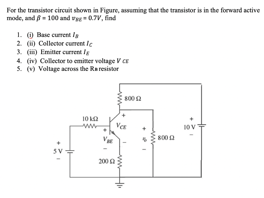 Solved For the transistor circuit shown in Figure, assuming | Chegg.com