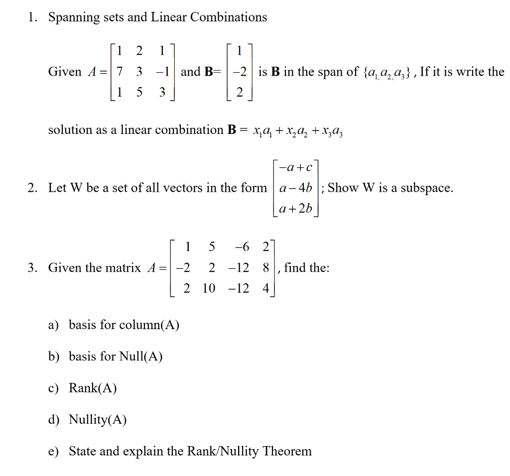 Solved 1 Spanning Sets And Linear Combinations 1 2 Given