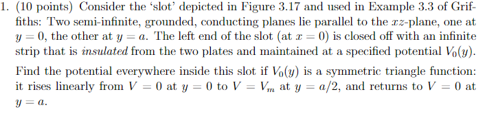Solved 1. (10 points) Consider the 'slot depicted in Figure | Chegg.com