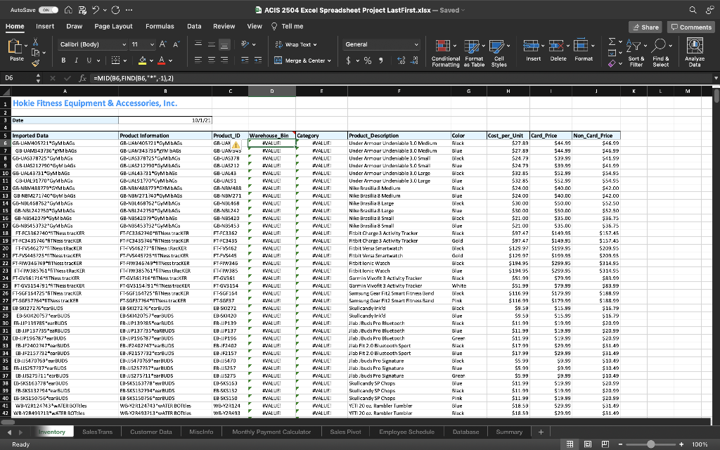 Solved 5. In cell D6 of the Inventory worksheet, use the | Chegg.com