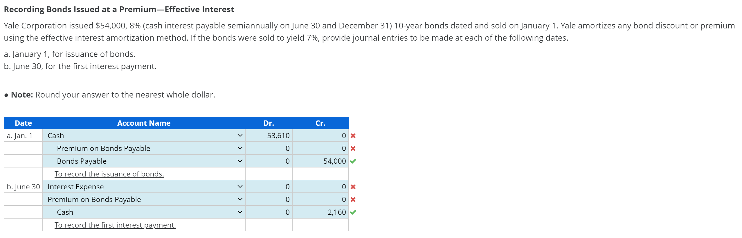 Solved Recording Bonds Issued at a Premium-Effective | Chegg.com Solved Recording Bonds Issued at a Premium-Effective | Chegg.com