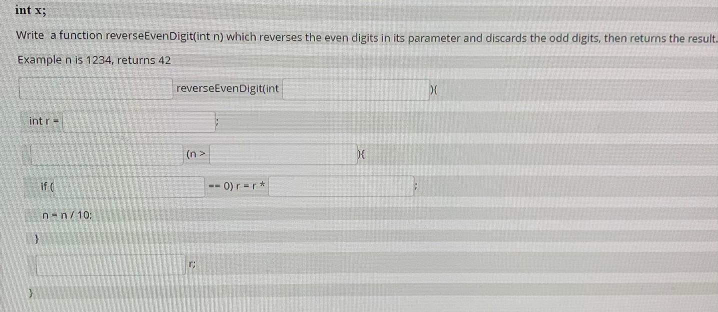 Solved In C++ Language, Assume the variable int x; has | Chegg.com