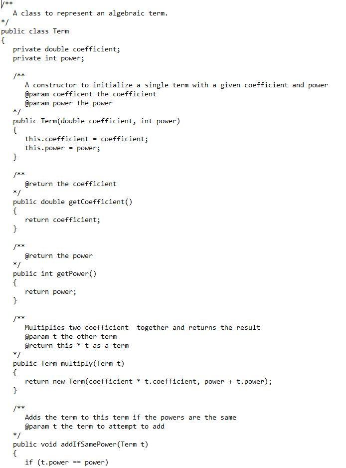 Solved Using the attached files, Term.java, Polynomial.java, | Chegg.com