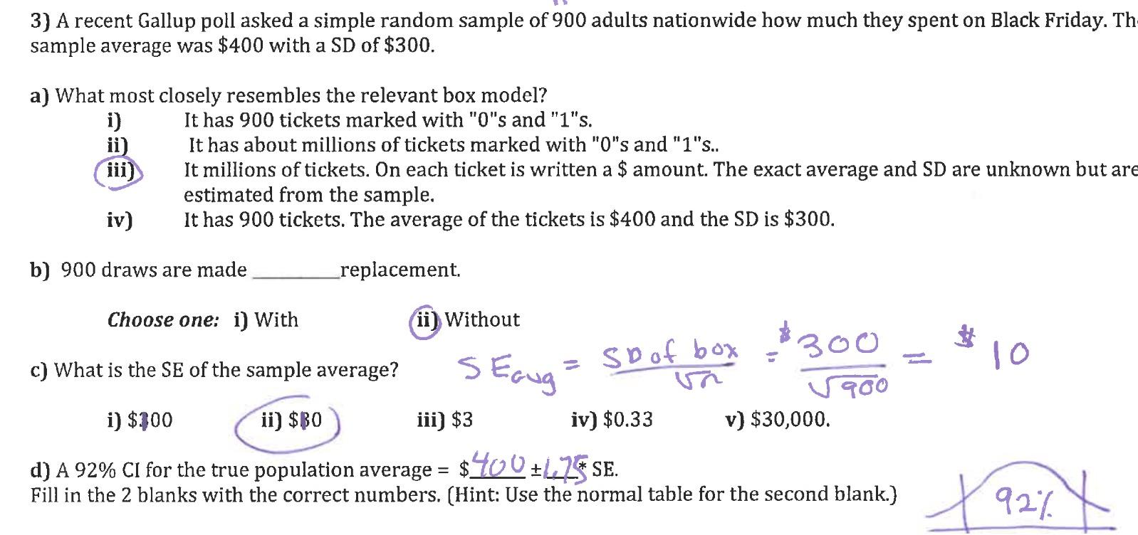 Solved 3) A recent Gallup poll asked a simple random sample | Chegg.com