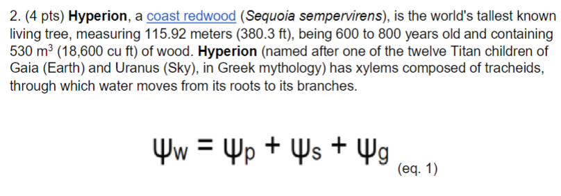 Solved 2. (4 pts) Hyperion, a coast redwood (Sequoia | Chegg.com