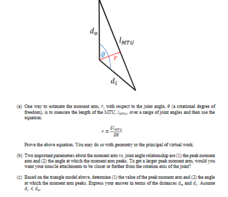 Solved (a) One way to estimate the moment arm, r, with | Chegg.com