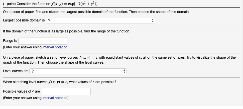 Solved (1 point) Consider the function f(x, y) = exp[-7(x2 + | Chegg.com