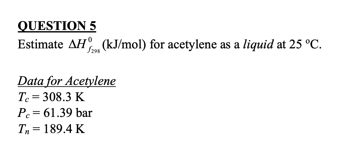 Solved QUESTION 5 Estimate \\( \\Delta | Chegg.com