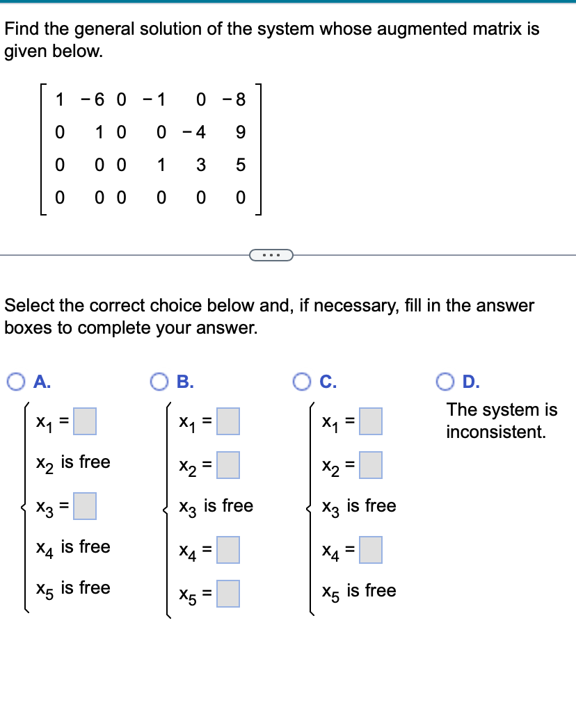 Solved Find the general solution of the system whose | Chegg.com