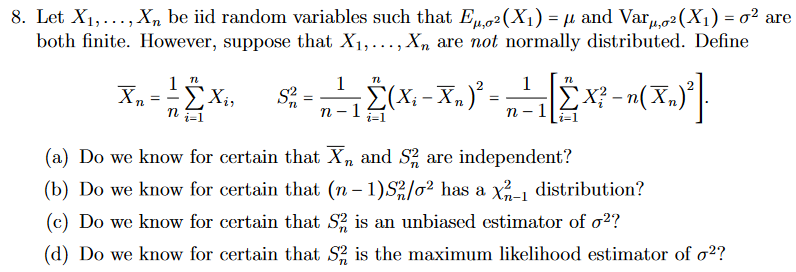 Solved 8. Let X1,…,Xn be iid random variables such that | Chegg.com