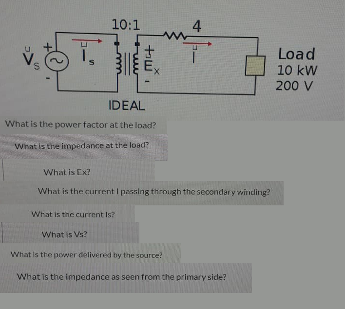 Solved 10:1 IMCE G Load 10 kW 200 v IDEAL What is the power | Chegg.com