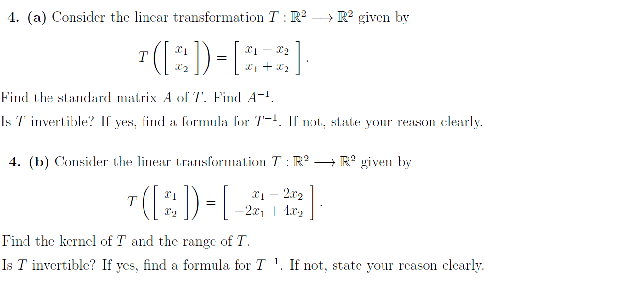 Solved 4. (a) Consider the linear transformation T: R2 + R2 | Chegg.com