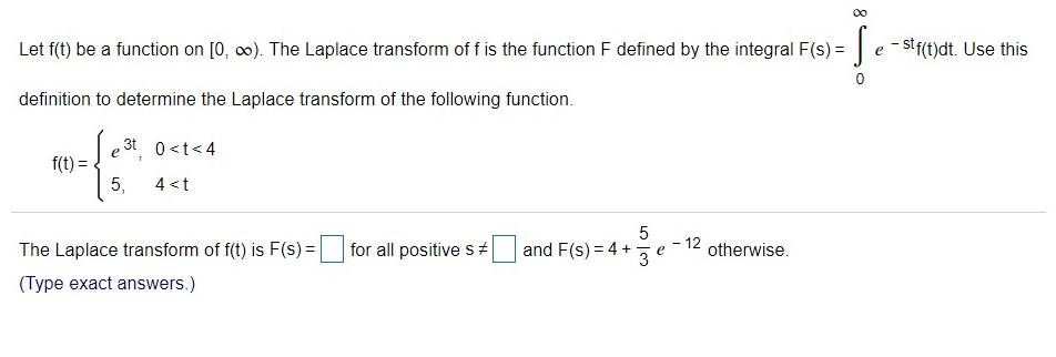 Solved let f(t) be a function on [0,infinity). the laplace | Chegg.com